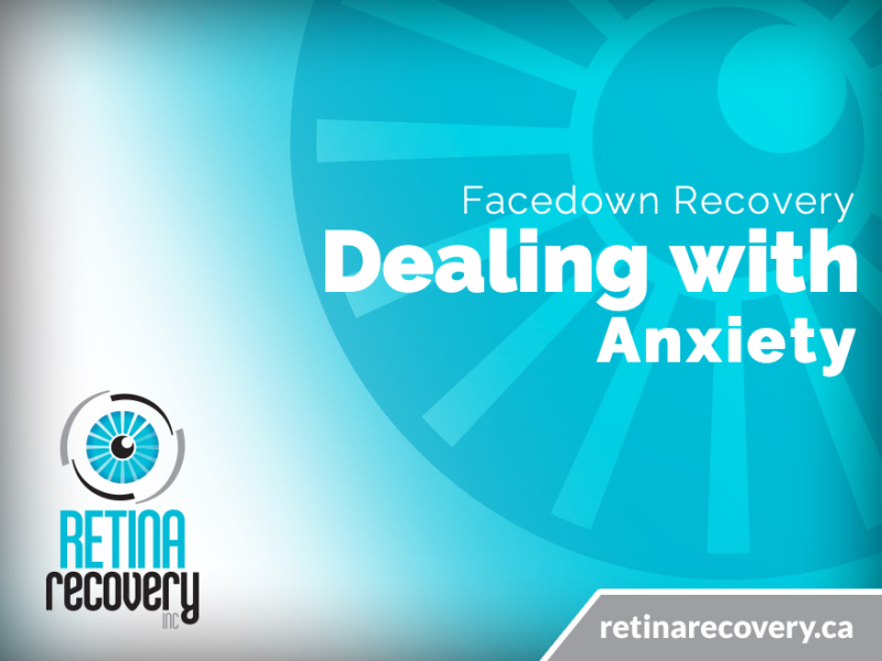 Dealing with Anxiety During Facedown Recovery